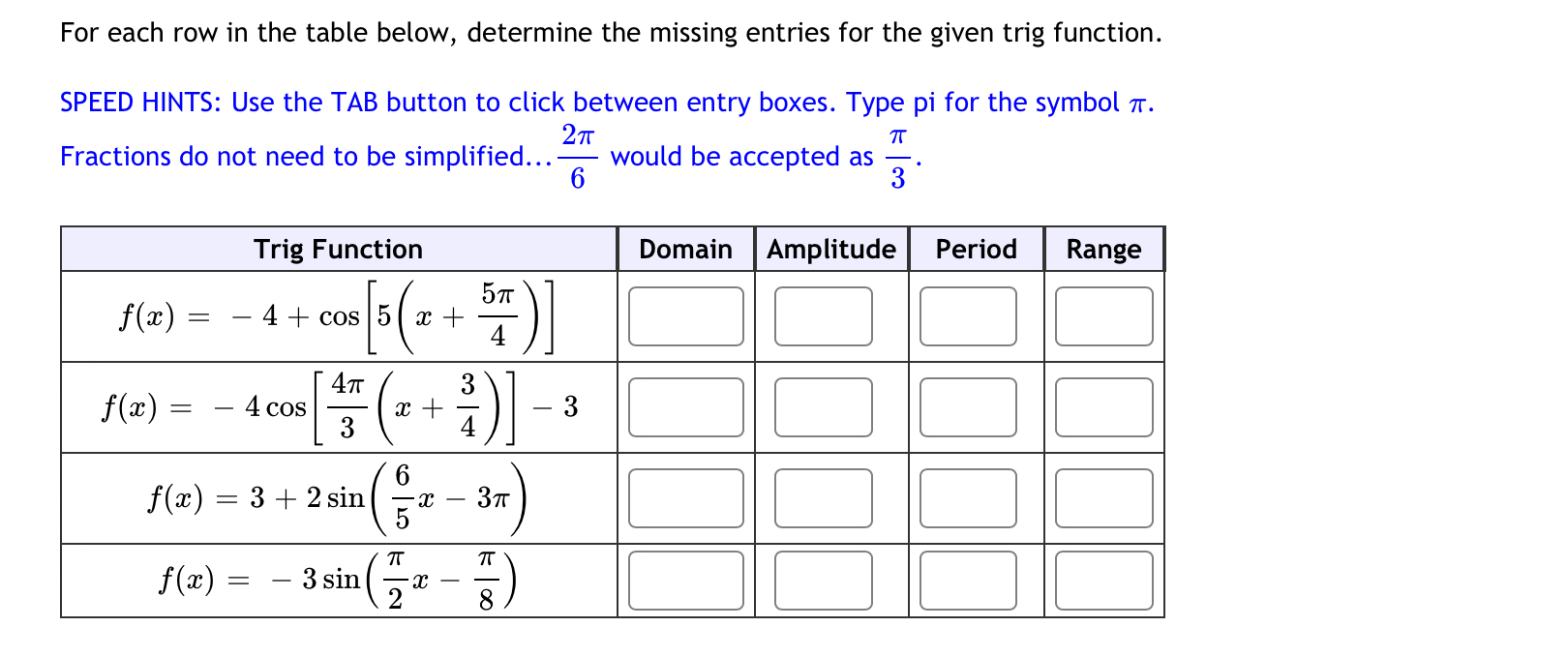 Solved For each row in the table below, determine the | Chegg.com