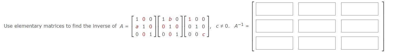 Solved Use elementary matrices to find the inverse of | Chegg.com