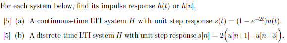 Solved For each system below, find its impulse response h(t) | Chegg.com