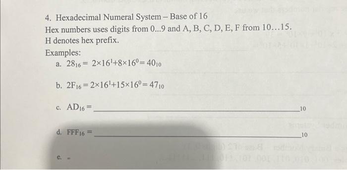 Solved 4. Hexadecimal Numeral System - Base of 16 Hex | Chegg.com