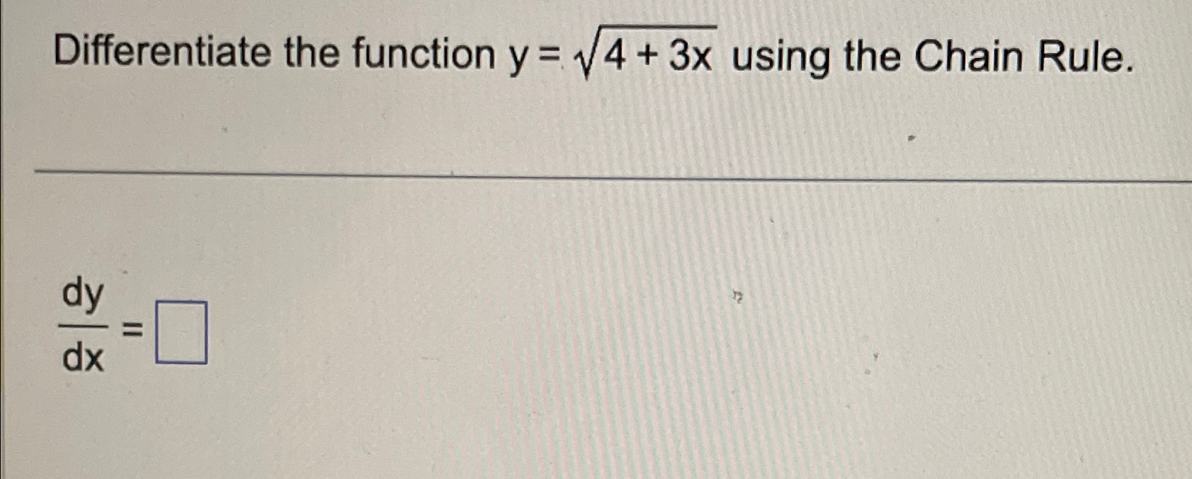Solved Differentiate the function y=4+3x2 ﻿using the Chain | Chegg.com