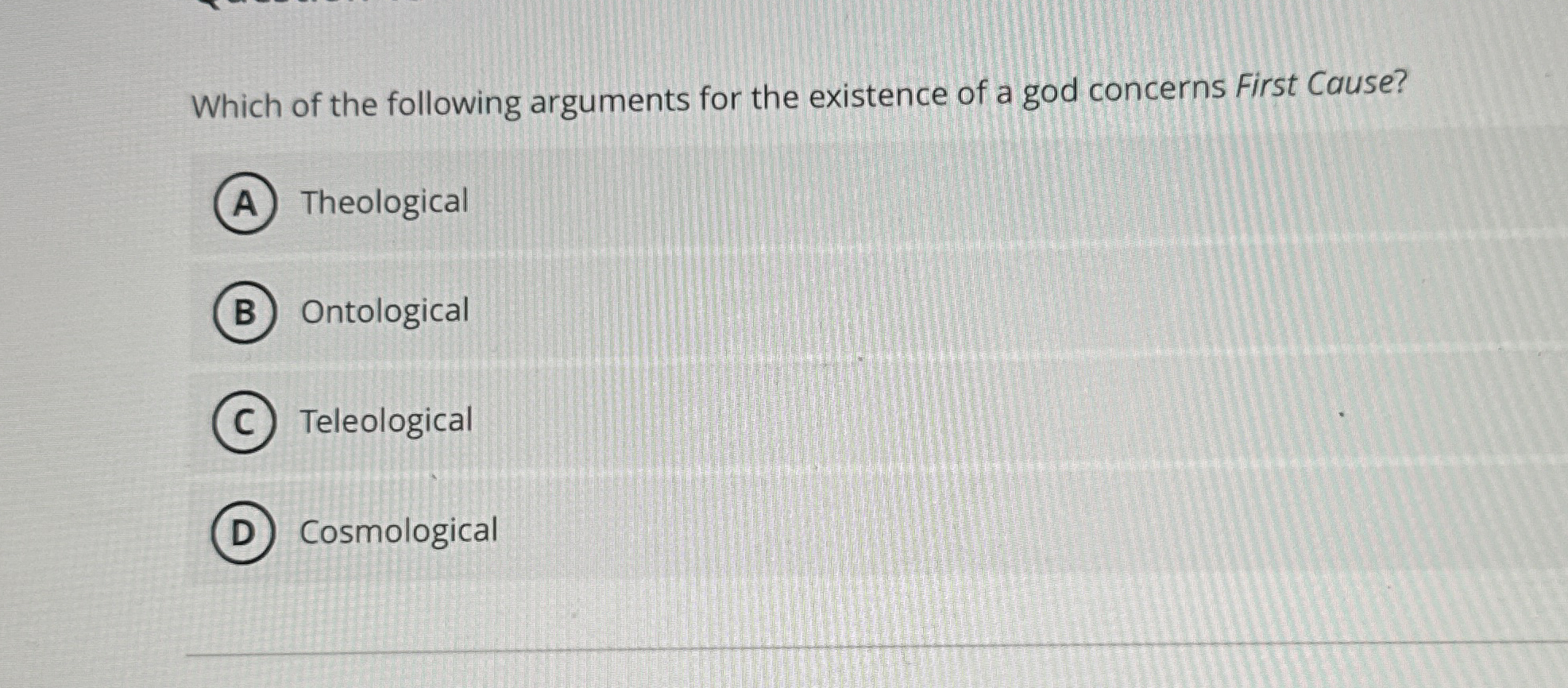 Solved Which of the following arguments for the existence of | Chegg.com