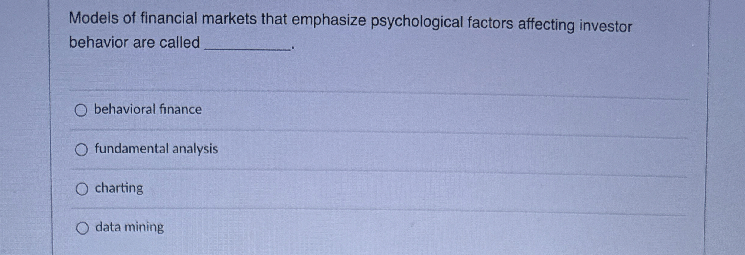 Solved Models of financial markets that emphasize | Chegg.com