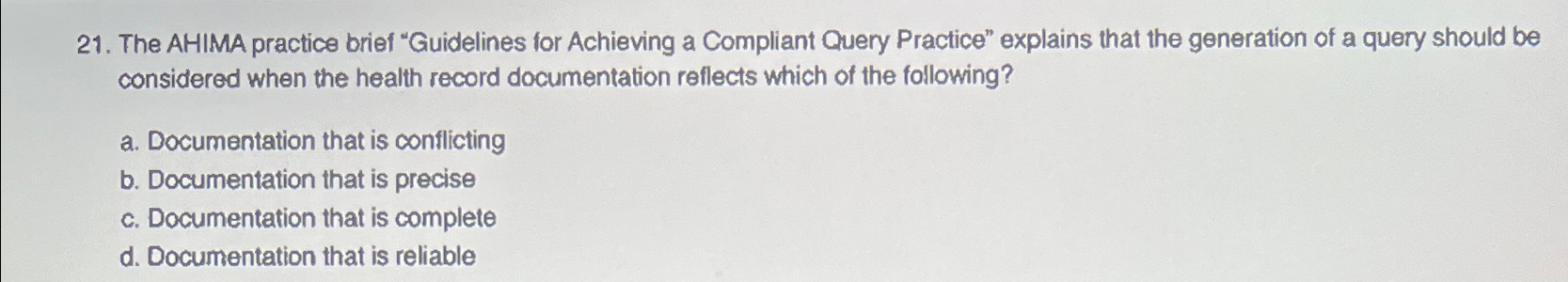 Solved The AHIMA practice brief "Guidelines for Achieving a | Chegg.com