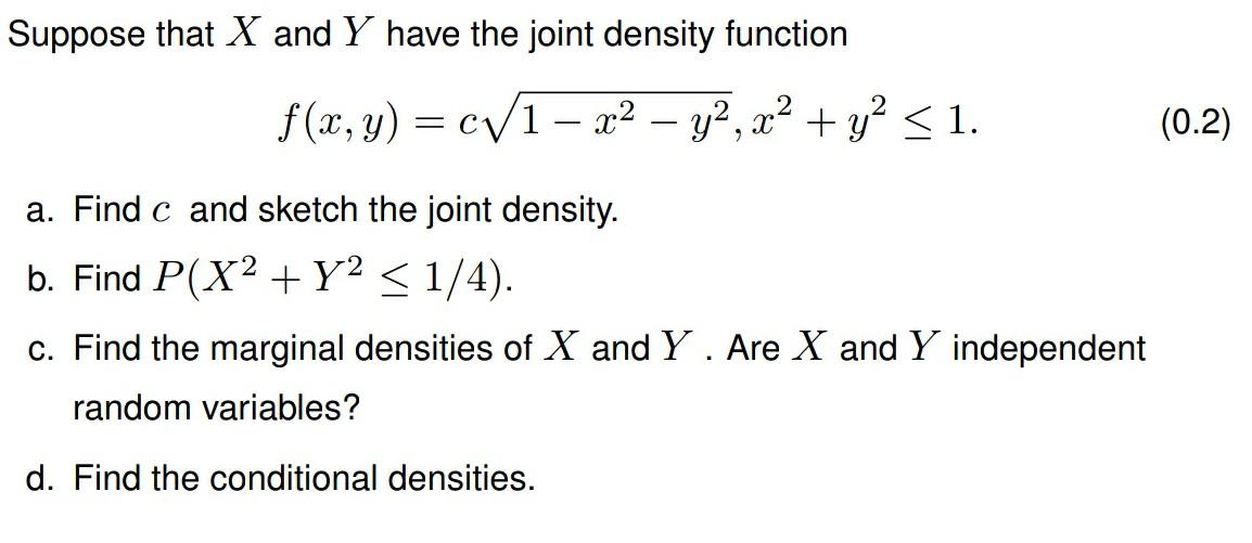 Solved Suppose that X and Y have the joint density function | Chegg.com