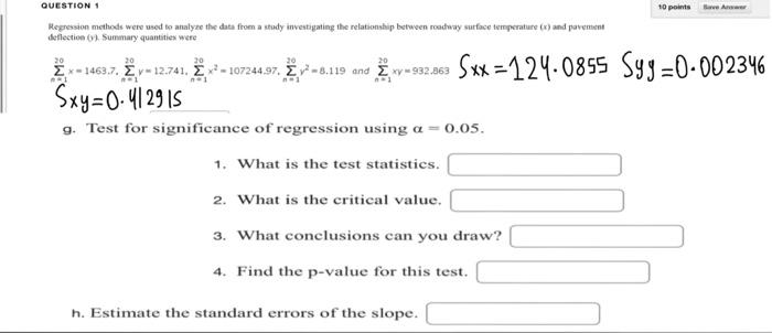 Solved g. Test for significance of regression using α=0.05. | Chegg.com