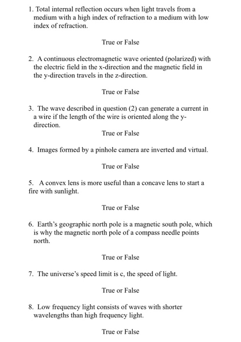 Solved 1. Total internal reflection occurs when light | Chegg.com