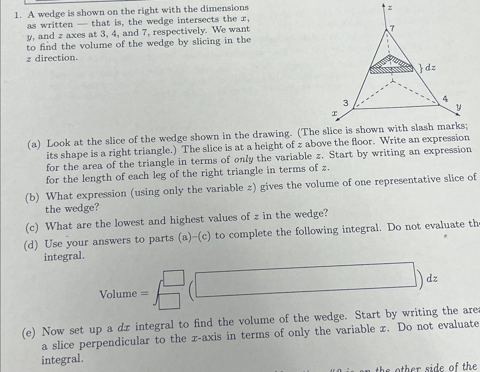 Solved A wedge is shown on the right with the dimensions as | Chegg.com