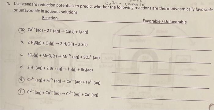 Solved 4 Use Standard Reduction Potentials To Predict