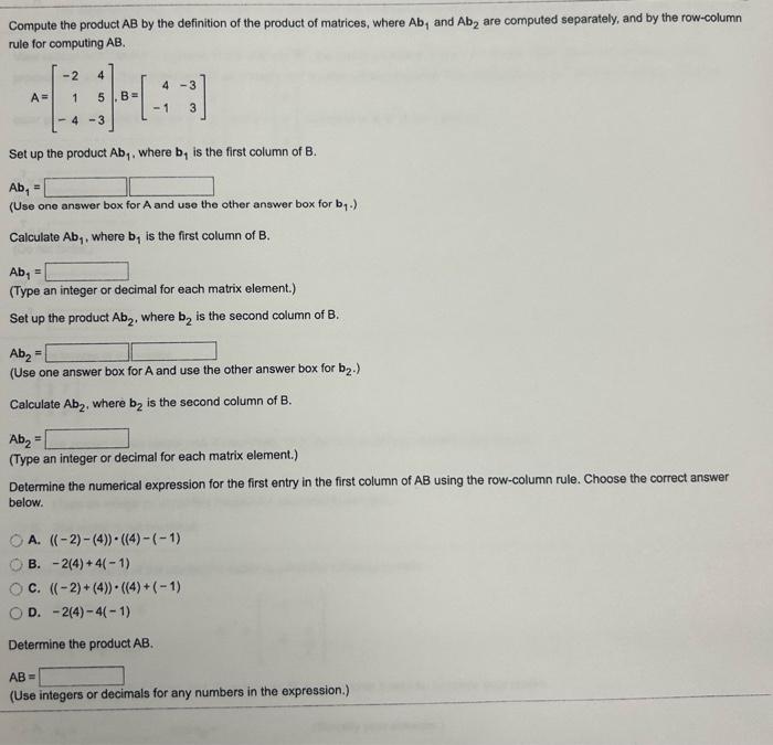 Solved Compute the product AB by the definition of the | Chegg.com