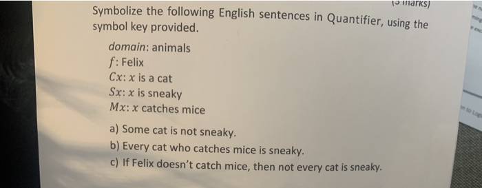 Solved 2 Symbolize the following English sentences in | Chegg.com