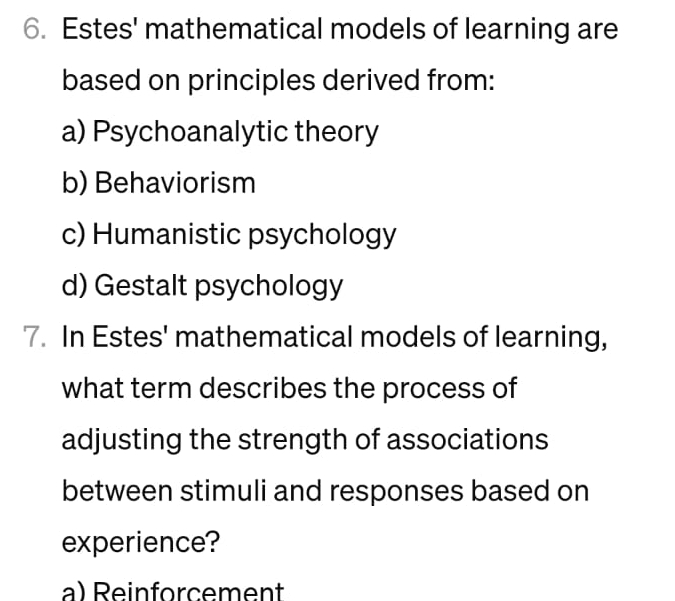 Solved Estes' mathematical models of learning are based on | Chegg.com
