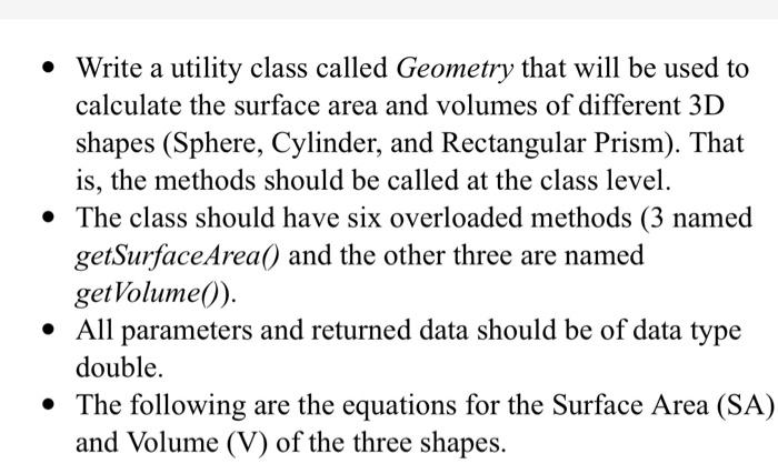 Solved • Write a utility class called Geometry that will be | Chegg.com
