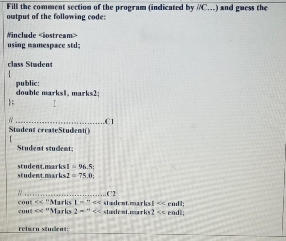 Solved Fill the comment section of the program indicated by | Chegg.com