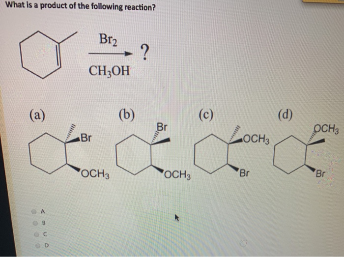 Solved What is a product of the following reaction? Br2 | Chegg.com
