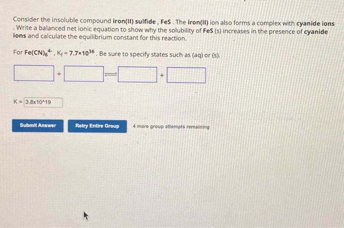 Solved Consider the insoluble compound iron(II) sulfide, | Chegg.com