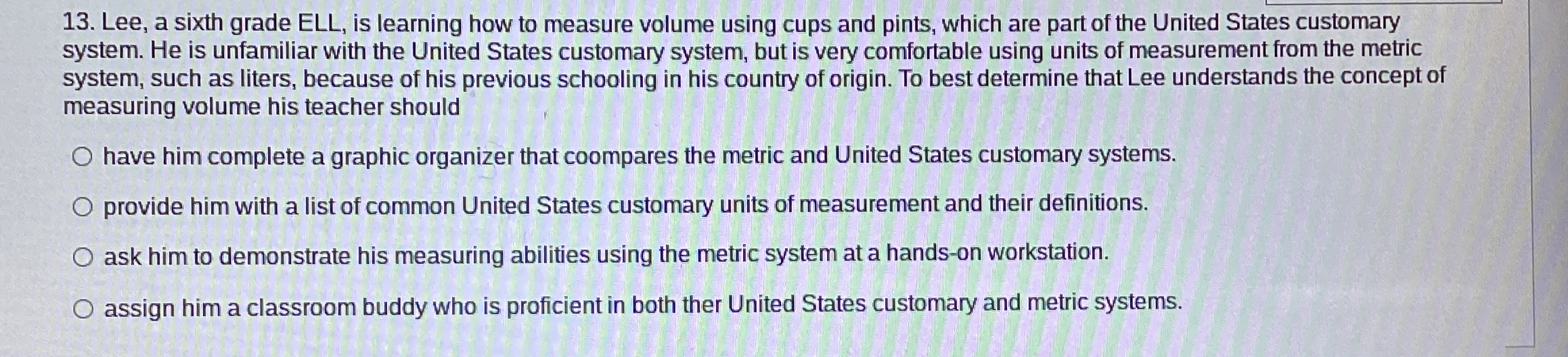 Solved Lee, a sixth grade ELL, is learning how to measure | Chegg.com