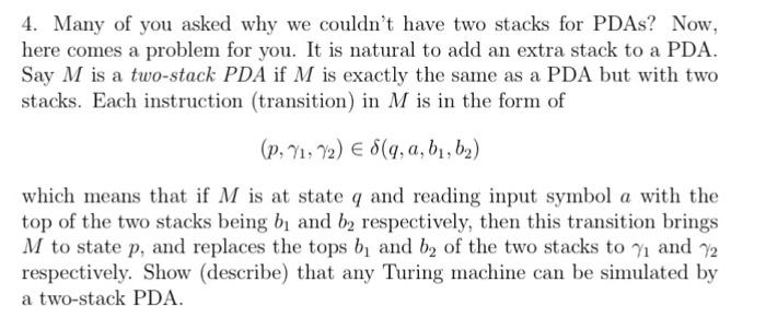 Solved show (describe) that any Turing machine can be | Chegg.com