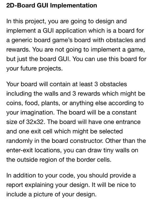 Solved 2D-Board GUI Implementation In this project, you are | Chegg.com