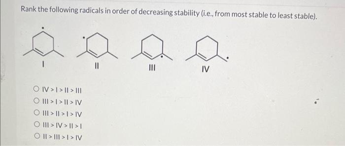 Solved Rank the following radicals in order of decreasing | Chegg.com