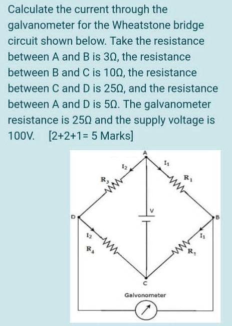 Solved Calculate the current through the galvanometer for | Chegg.com