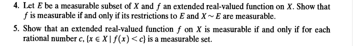 Solved 4 Let E Be A Measurable Subset Of X And F An