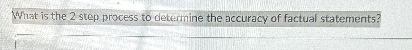 Solved What is the 2 ﻿step process to determine the accuracy | Chegg.com