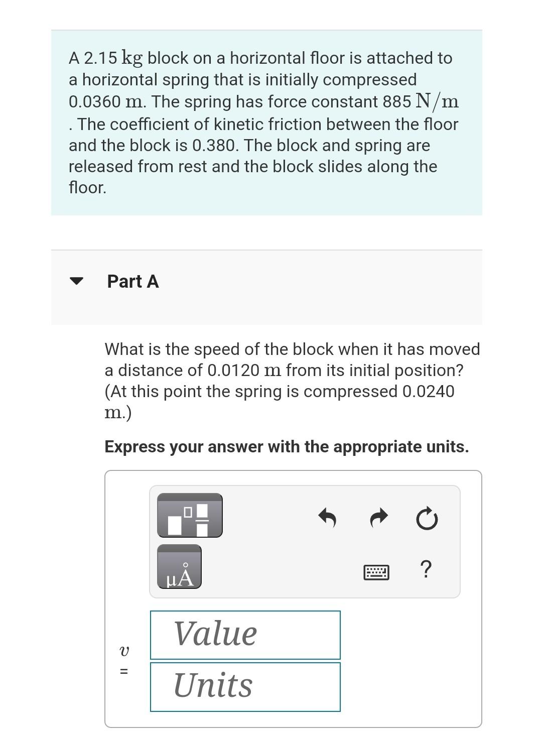 Solved A 2.15kg ﻿block on a horizontal floor is attached to | Chegg.com