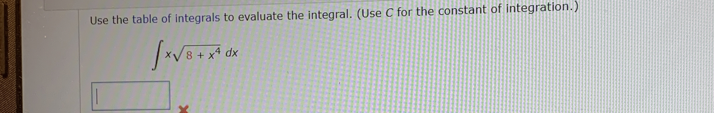 Solved Utilice la tabla de integrales para evaluar la | Chegg.com