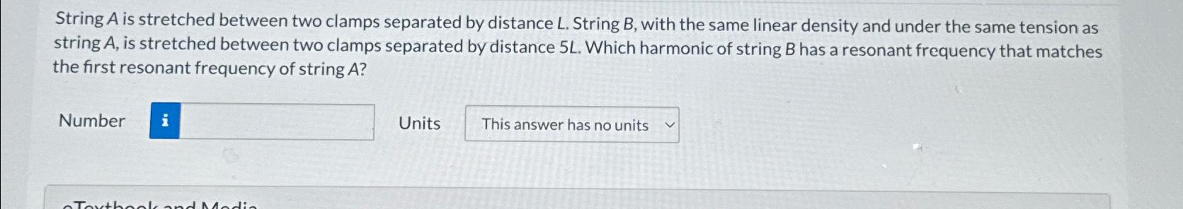 Solved String A ﻿is stretched between two clamps separated | Chegg.com