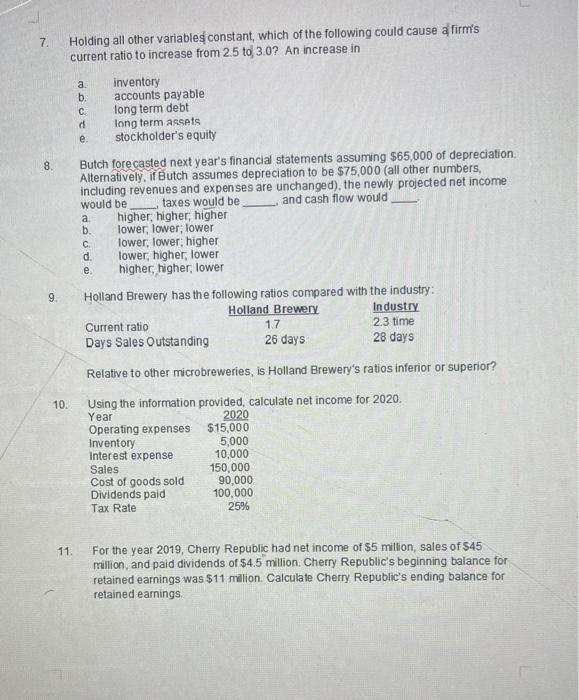 Solved 7. Holding all other variables constant, which of the | Chegg.com