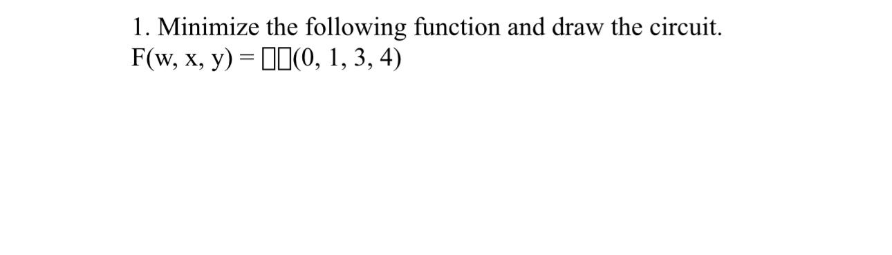 Solved Minimize the following function and draw the | Chegg.com
