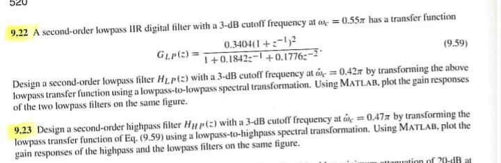 Solved 9.22 A second-order lowpass IIR digital filter with a | Chegg.com