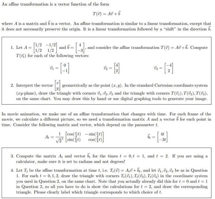 Solved An affine transformation is a vector function of the | Chegg.com