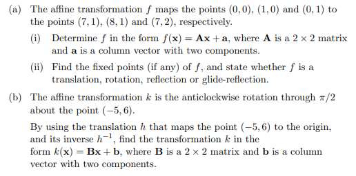 Solved (a) ﻿The affine transformation f ﻿maps the points | Chegg.com