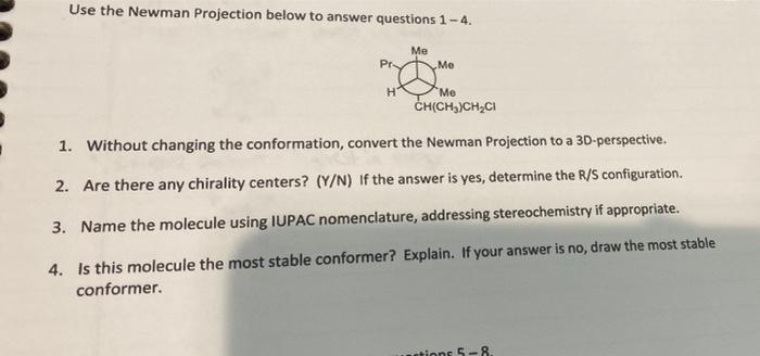 Solved Use the Newman Projection below to answer questions 1 | Chegg.com