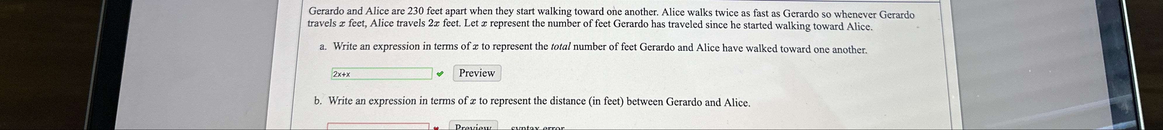 Solved Gerardo and Alice are 230 ﻿feet apart when they start | Chegg.com