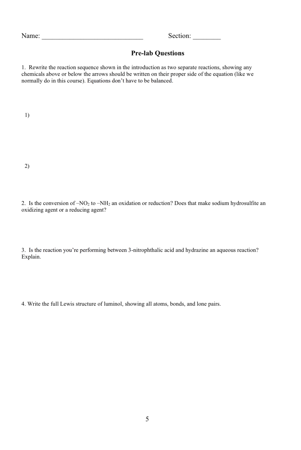 Solved Name:Section:Pre-lab QuestionsRewrite the reaction | Chegg.com