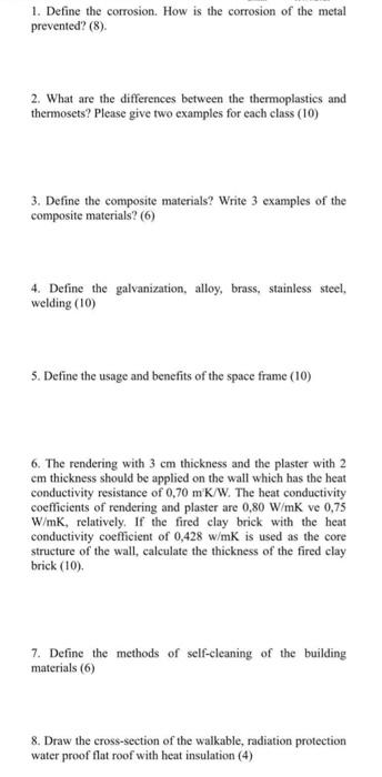 Solved 1. Define the corrosion. How is the corrosion of the | Chegg.com