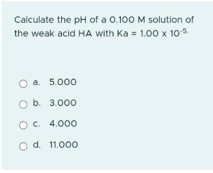 Solved Calculate the pH of a 0.100M solution of the weak | Chegg.com