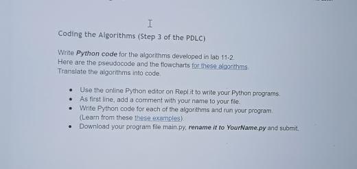 Solved I Coding the Algorithms (Step 3 of the PDLC) Write | Chegg.com