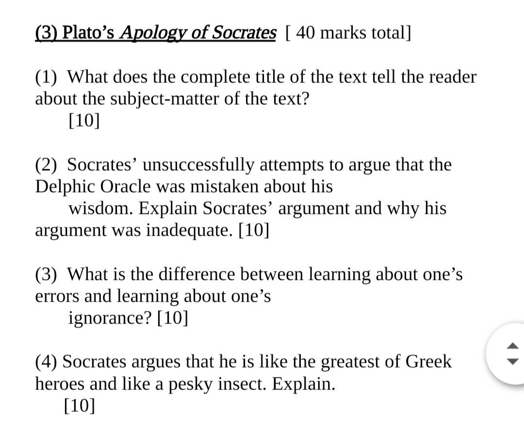 (3) Plato's Apology of Socrates [ 40 marks total] (1) | Chegg.com