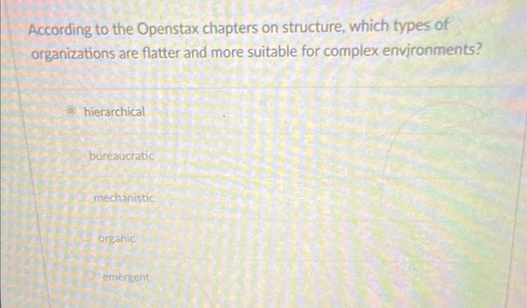 Solved According to the Openstax chapters on structure, | Chegg.com
