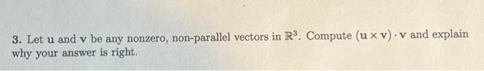 Solved 3. Let u and v be any nonzero, non-parallel vectors | Chegg.com