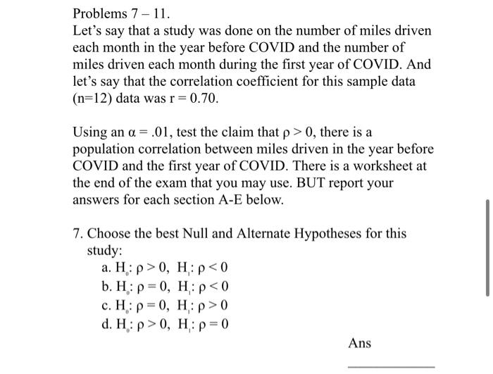 Solved Problems 7−11. Let's say that a study was done on the | Chegg.com