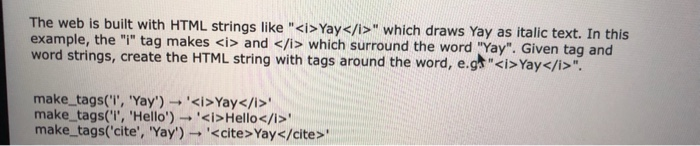 Solved The web is built with HTML strings like " Yay " | Chegg.com