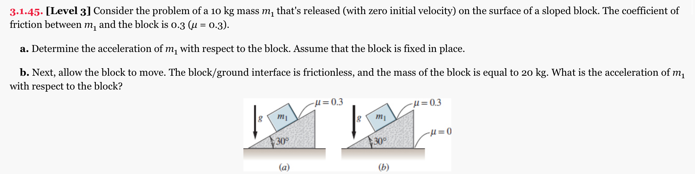 Solved 3.1.45. [Level 3] ﻿Consider the problem of a 10 ﻿kg | Chegg.com