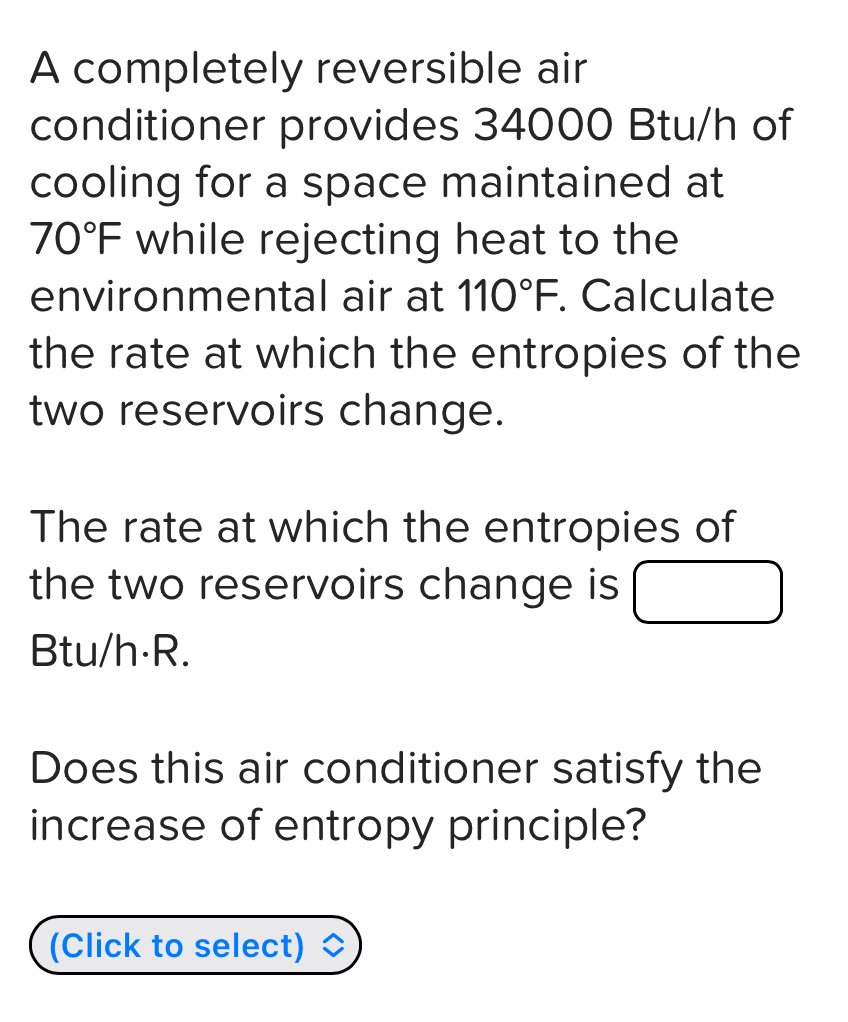 Solved A completely reversible air conditioner provides | Chegg.com