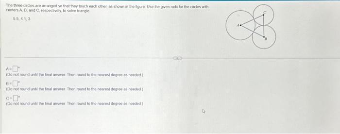 Solved The three cricies are arranged so that they touch | Chegg.com