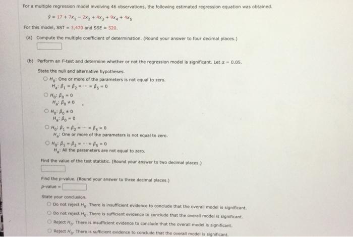 Solved For a multiple regression model involving 46 | Chegg.com